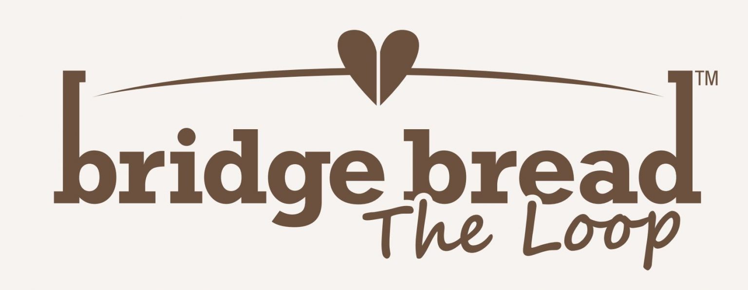 Bridge Bread - The Loop - Bridge Bread